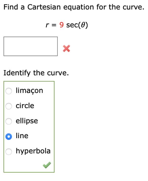 solved find a cartesian equation for the curve r 9 sec 0