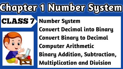 [chapter 1 number system class 7] number system conversion and binary arithmetic youtube