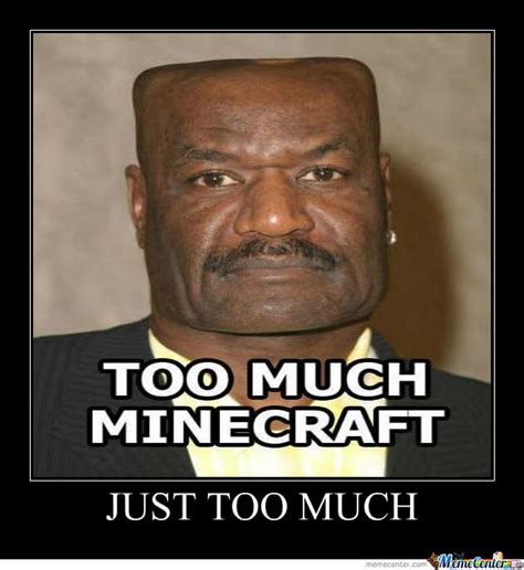85 Funny Minecraft Memes Celebrating 10 Years Of Gaming Goodness