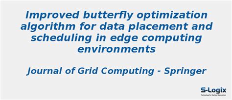 improved butterfly optimization algorithm cloudsim project s logix