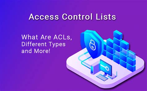 Access Control List ACL What Are They And How To Configure Them