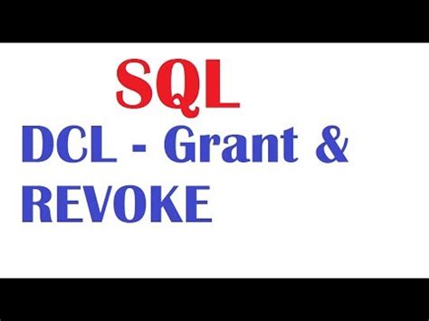 SQL Tutorial For Beginners DCL GRANT And REVOKE YouTube