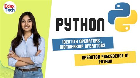 Python Identity Operators Membership Operators And Operator