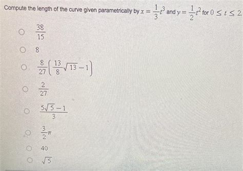 solved compute the length of the curve given parametrically