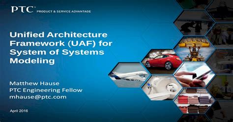 pdf unified architecture framework uaf for system of …€¦ · unified architecture framework