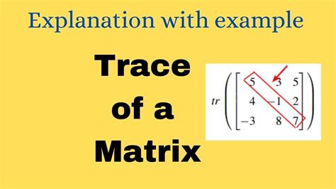 trace of matrices what is trace of a matrix define trace of a matrix youtube