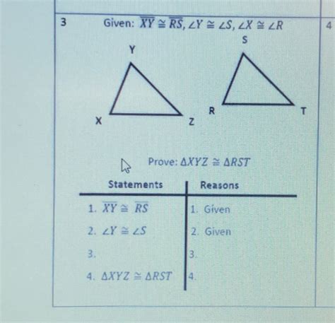solved 3 given overline xy≌ overline rs ∠ y≌ ∠ s ∠ x ≌ ∠ r 4 prove delta xyz≌ delta rst [math]