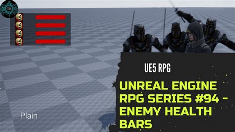 Unreal Engine 5 RPG Tutorial Series 94 Enemy Health Bars Ue5