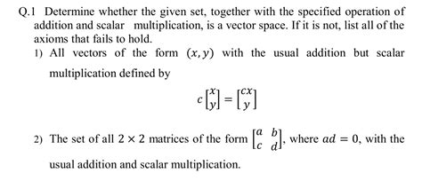 solved q 1 determine whether the given set together with