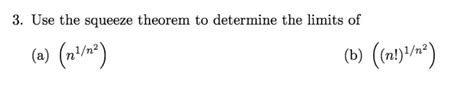 solved 3 use the squeeze theorem to determine the limits