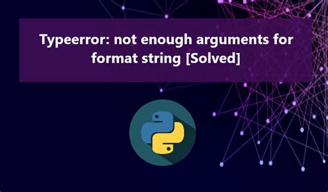 typeerror not enough arguments for format string [solved] sourcecodester