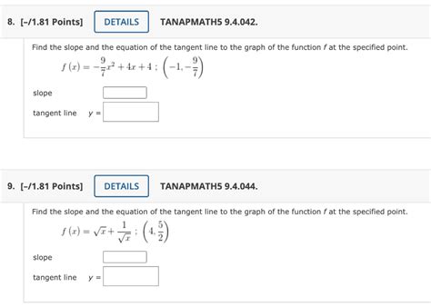 solved find the slope and the equation of the tangent line