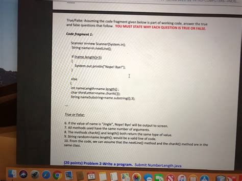 solved true false assuming the code fragment given below is