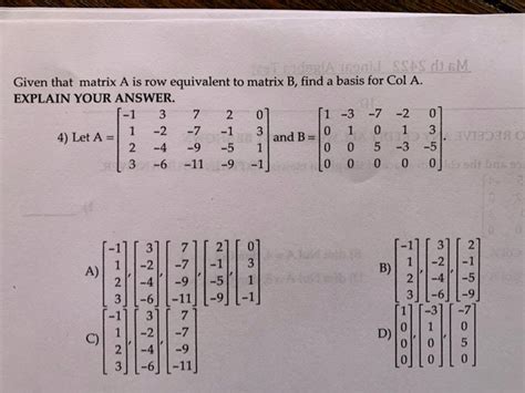 solved cas dem given that matrix a is row equivalent to
