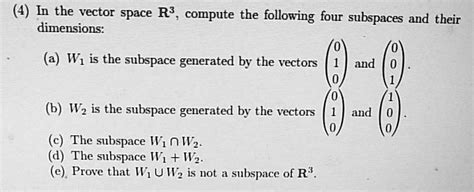 solved in the vector space r 3 compute the following four subspaces and their dimensions a
