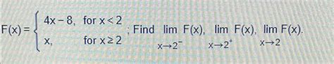 solved ]≥[2 ﻿findlimx→2f x
