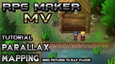 RPG Maker MV Tutorial Parallax Mapping BindPicturesToMap Plugin