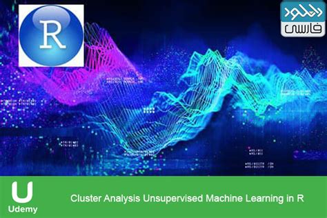 دانلود فیلم آموزشی Udemy Cluster Analysis Unsupervised Machine