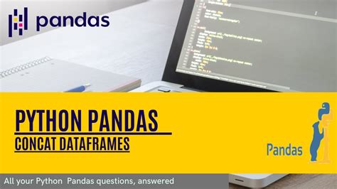 python pandas tutorial for beginners full course 8 concat dataframes data science youtube
