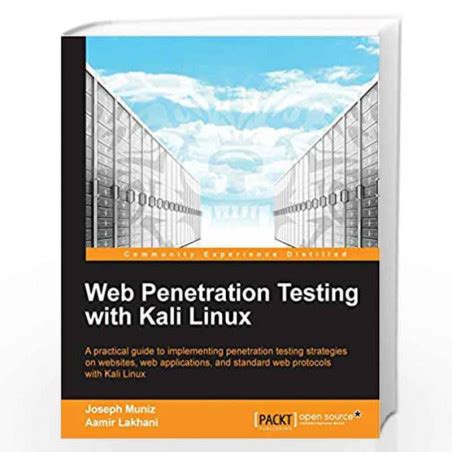 Web Penetration Testing With Kali Linux By Joseph Muniz Buy Online Web