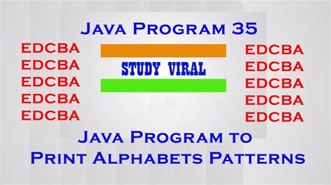 Java Program 35 Java Program To Print Alphabet Patterns Study Viral