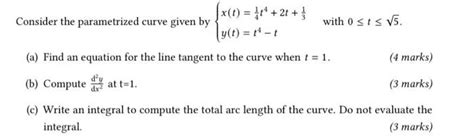 solved consider the parametrized curve given by