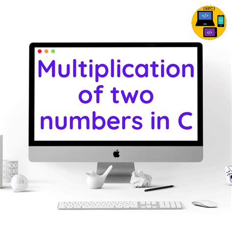 multiplication of two numbers arithmetic programs c programming
