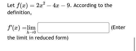 solved let f x 2x2 4x 9 ﻿according to the