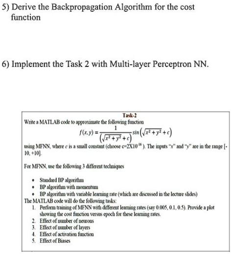 solved 5 derive the backpropagation algorithm for the cost function 6 implement the task 2
