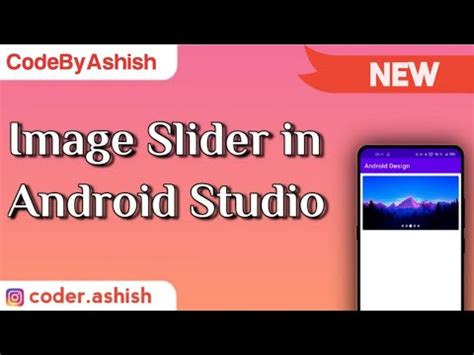 Auto Image Slider In Android Studio Image Sliding Android Application
