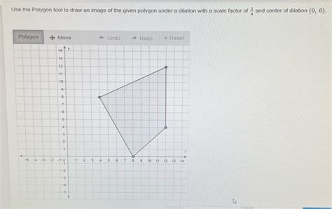 [solved] use the polygon tool to draw an image of the given polygon under a course hero