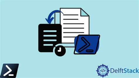 Consulta De La Ltima Hora De Escritura Del Archivo En Powershell