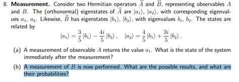 solved measurement consider two hermitian operators