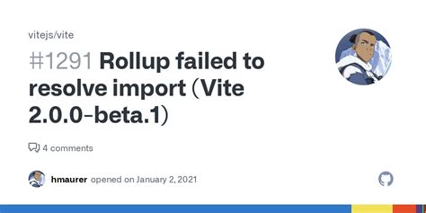 rollup failed to resolve import vite 2 0 0 beta 1 · issue 1291 · vitejs vite · github