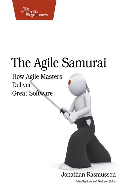 the agile samurai by jonathan rasmusson ebook