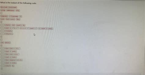solved what is the output of the following code include