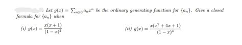 solved let g x ∑n⩾0anxn be the ordinary generating function