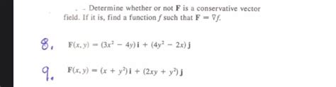 solved determine whether or not f is a conservative vector