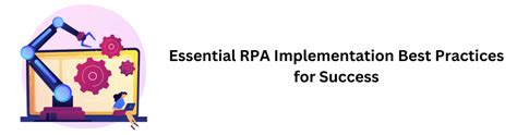 Rpa Implementation Best Practices For Success
