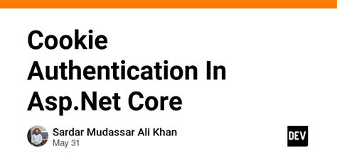 cookie authentication in asp core dev community