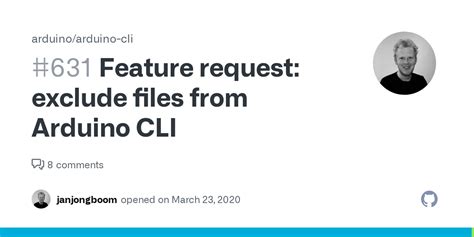 Feature Request Exclude Files From Arduino CLI Issue 631 Arduino