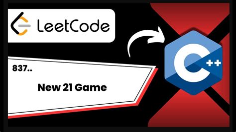 837 new 21 game leetcode c techcoder a v youtube