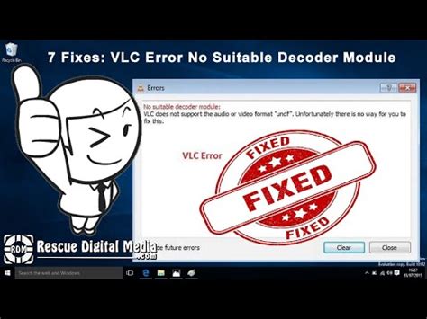 Easy Solutions To Vlc Error No Suitable Decoder Module Fixes