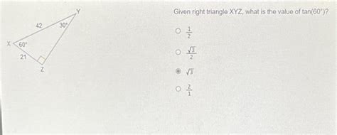 solved given right triangle xyz what is the value of