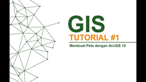 GIS Tutorial 1 Membuat Peta Dengan ArcGIS 10 YouTube
