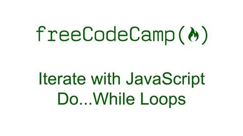 iterate with javascript do while loops youtube
