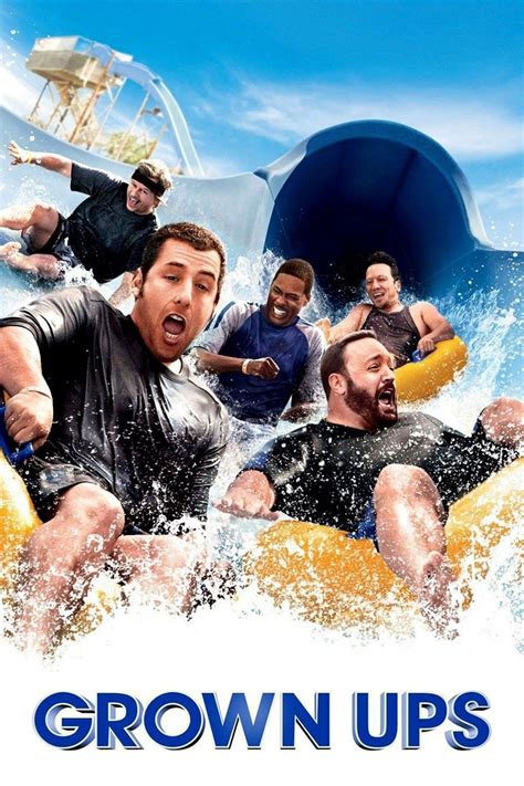 Grown Ups 2010 Leonard Lenny Feder Best Movie Posters Good Movies Iconic Movies