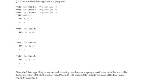solved q7 consider the following skeletal c program void