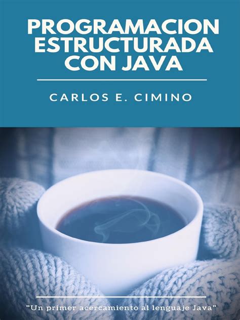 programación estructurada en java carlos e cimino pdf máquina virtual de java java