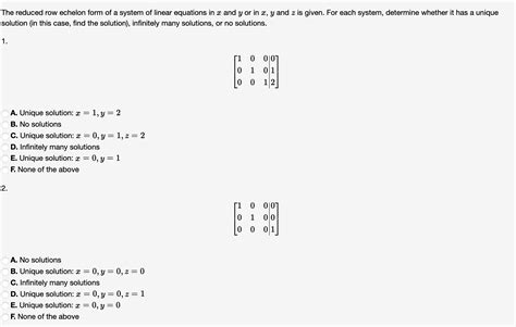 [solved] the reduced row echelon form of a system of linear equations in x course hero